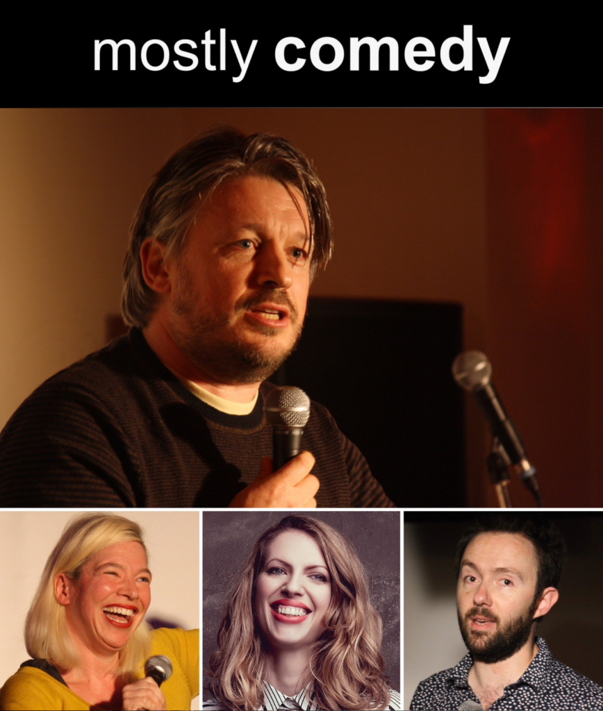 Mostly Comedy - Sept - The Queen Mother Theatre