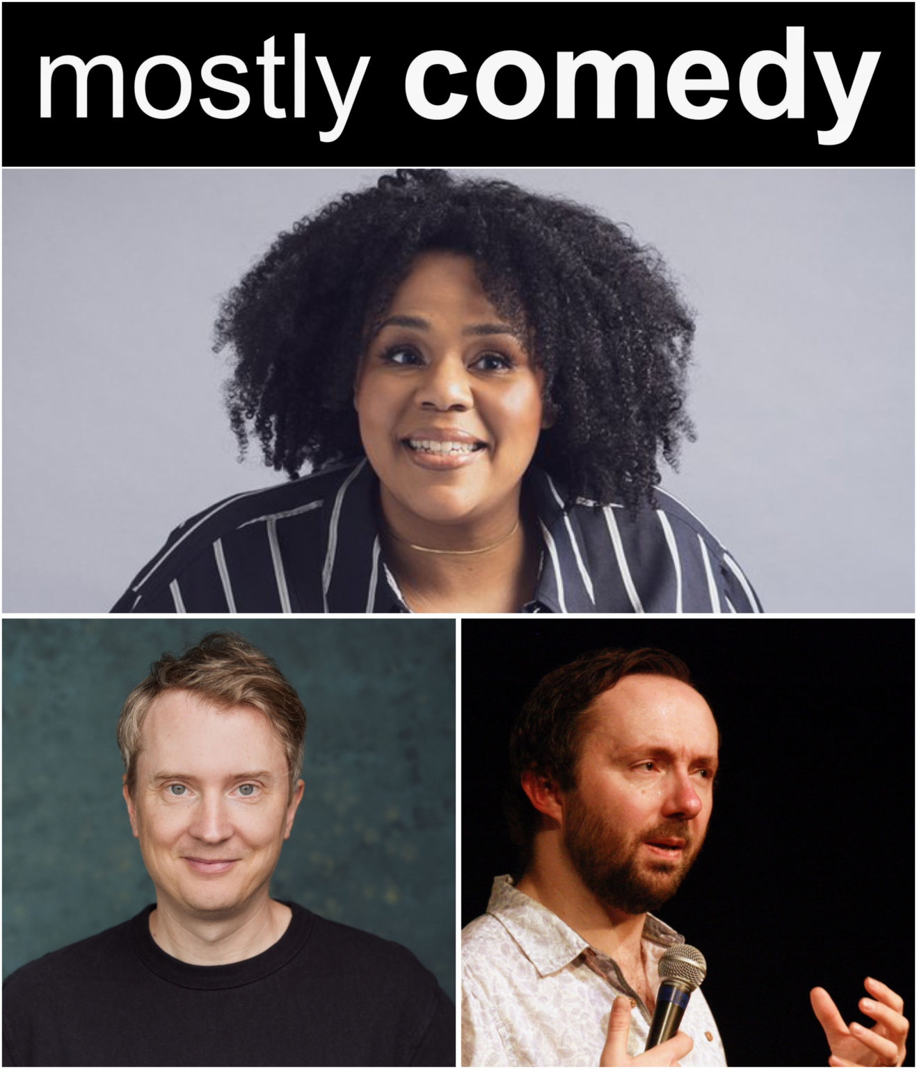 Mostly Comedy - Nov '24 - The Queen Mother Theatre