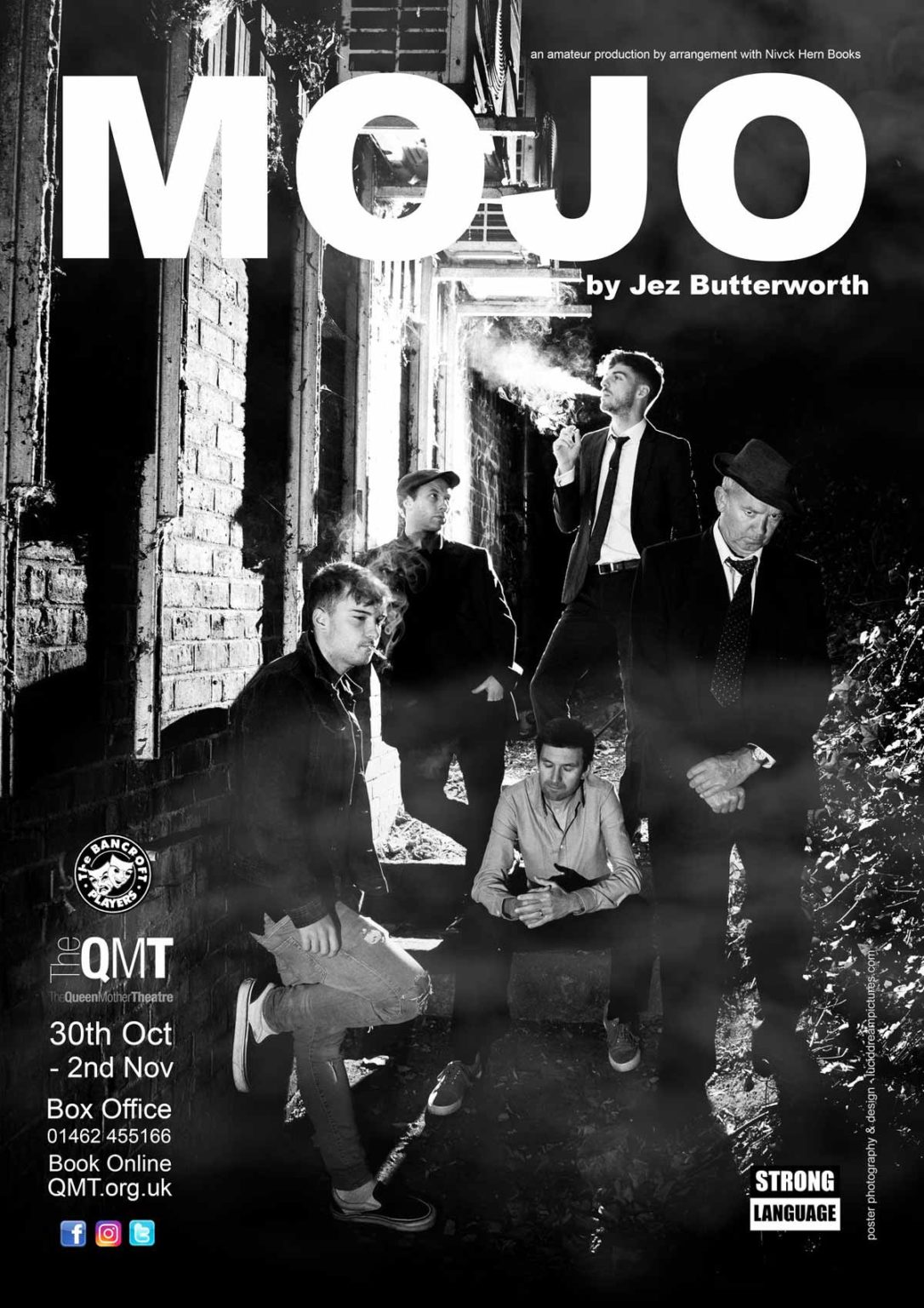 Mojo - The Queen Mother Theatre