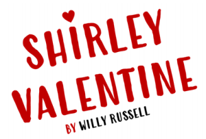 SHIRLEY VALENTINE by Willy Russell - The Queen Mother Theatre